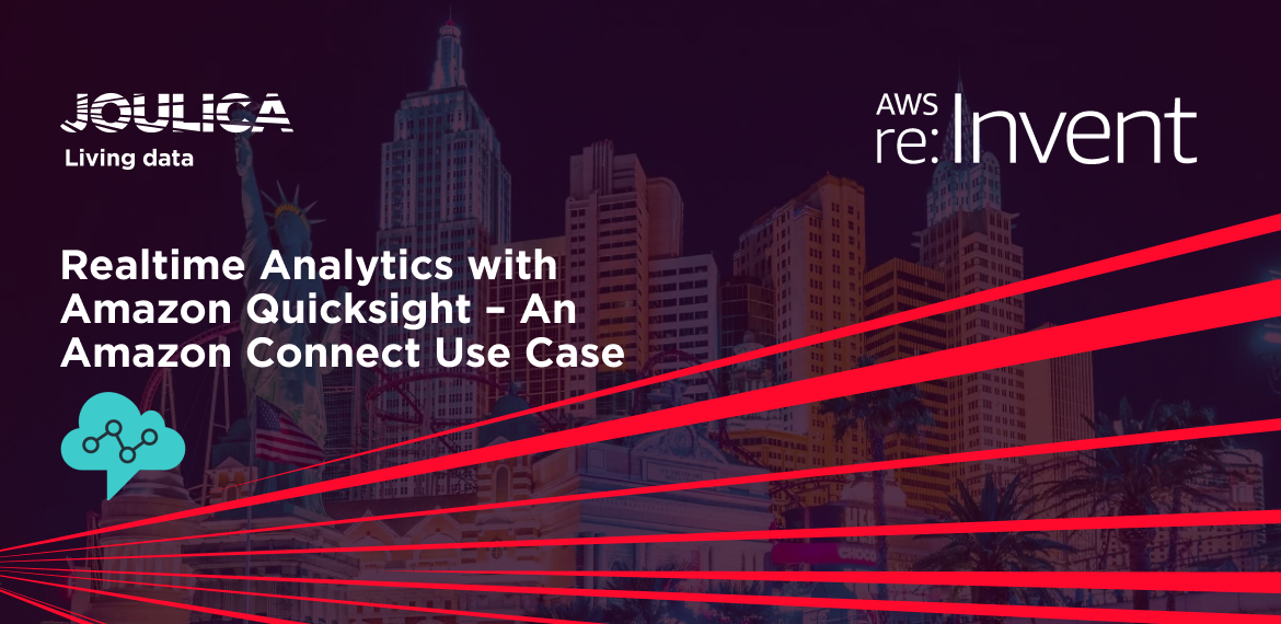 Realtime Analytics with Amazon Quicksight – An Amazon Connect Use Case